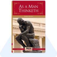 [Book Summary] As A Man Thinketh by James Allen